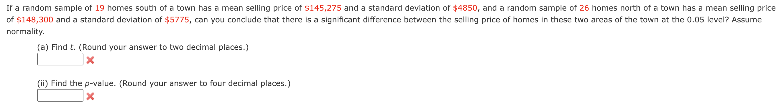 Solved If a random sample of 19 ﻿homes south of a town has a | Chegg.com