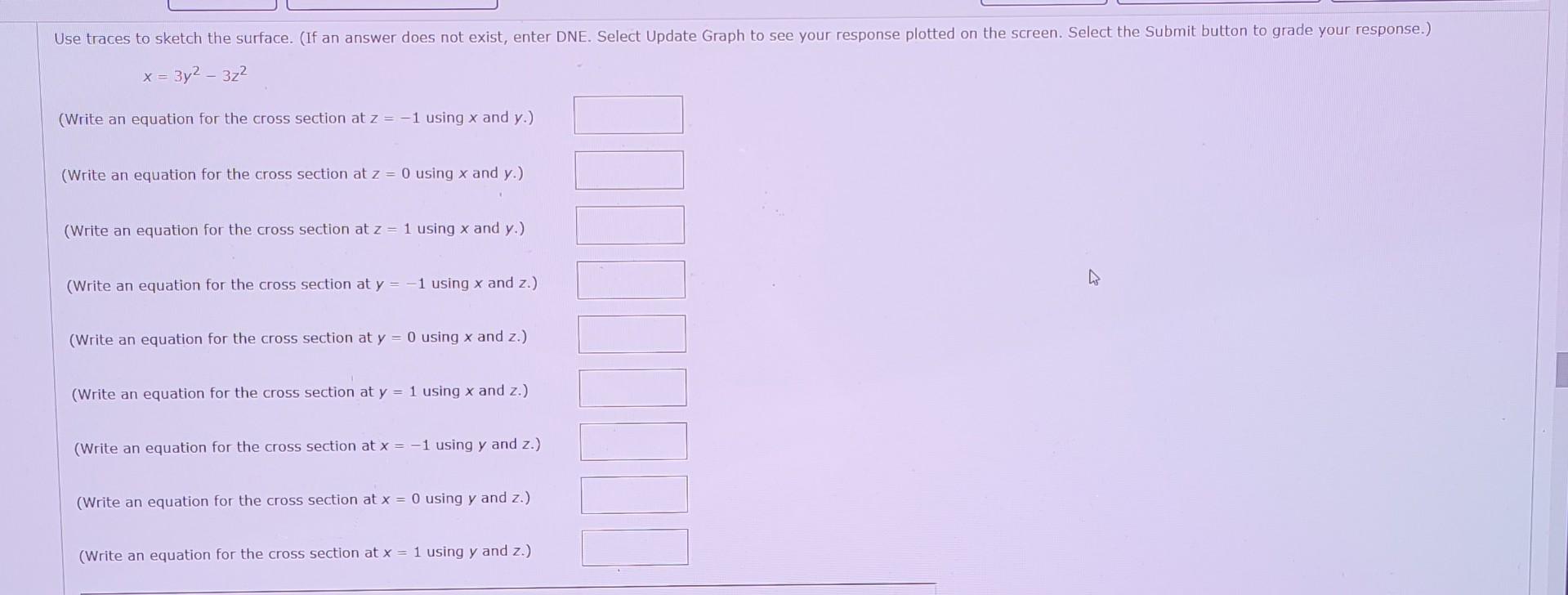 Solved x=3y2−3z2 (Write an equation for the cross section at | Chegg.com