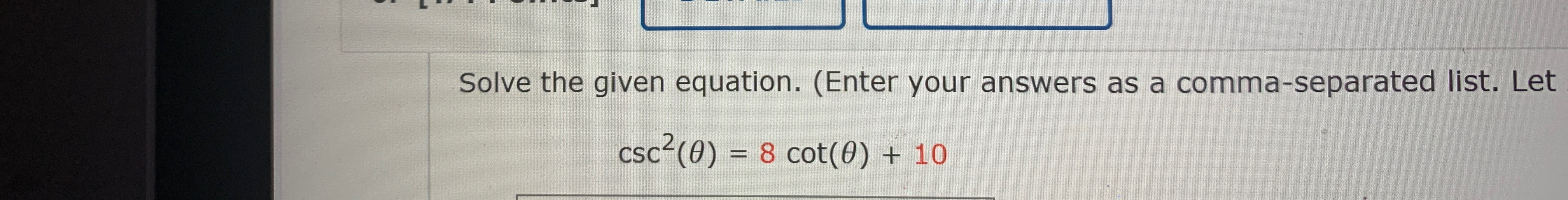 Solved Solve the given equation. (Enter your answers as a | Chegg.com