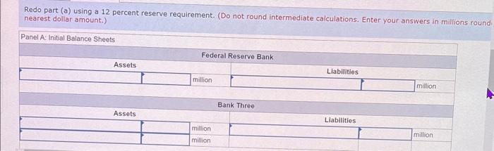 Solved Bank Three currently has $300 million in transaction | Chegg.com
