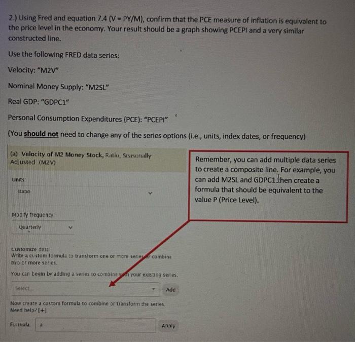 Solved 2.) Using Fred and equation ( 7.4(V=P Y / M) ), | Chegg.com