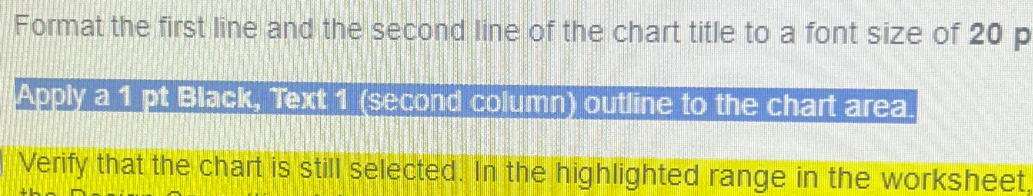 Solved Format the first line and the second line of the | Chegg.com