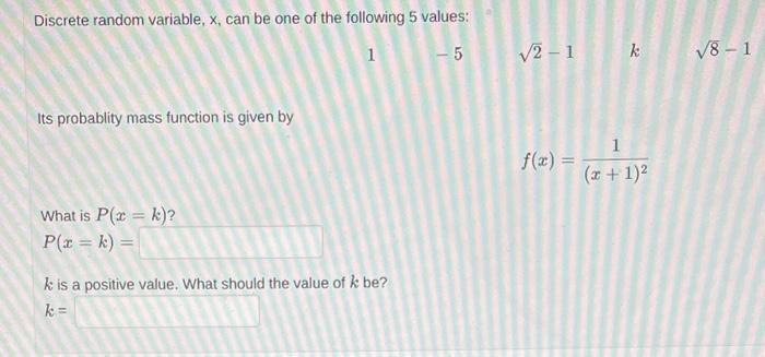Solved Discrete random variable, x, can be one of the | Chegg.com