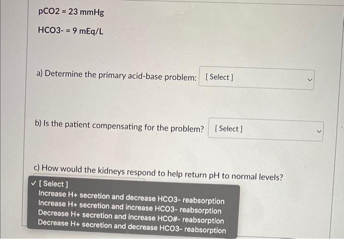 Solved Normal level of PCO2=35−45mmHg Normal level of | Chegg.com