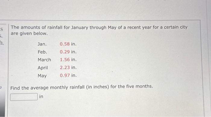 Solved The amounts of rainfall for January through May of a | Chegg.com