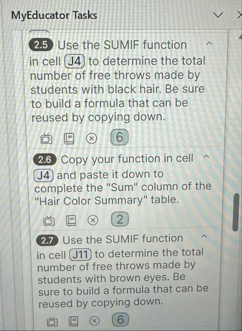 Solved MyEducator Tasks2.5 ﻿Use the SUMIF function in cell | Chegg.com