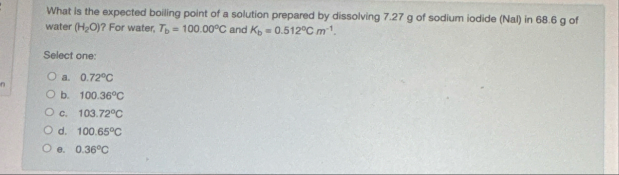 What is the expected boiling point of a solution | Chegg.com