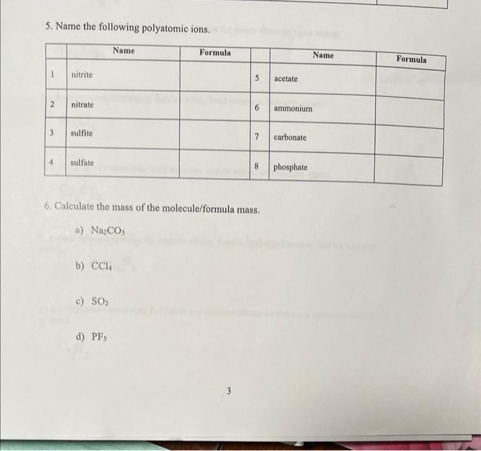 Solved 5. Name the following polyatomic ions. 6. Calculate | Chegg.com