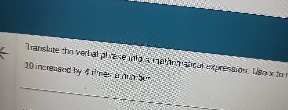Solved Translate the verbal phrase into a mathematical | Chegg.com