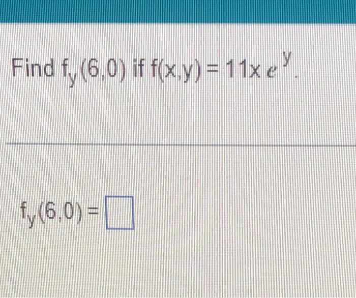 Solved Find Fy X Y If F X Y X2−6xy 2y2 Fy X Y Find The