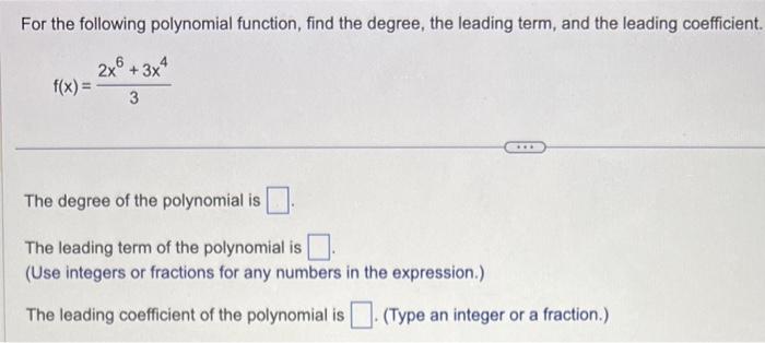 Solved For The Following Polynomial Function Find The