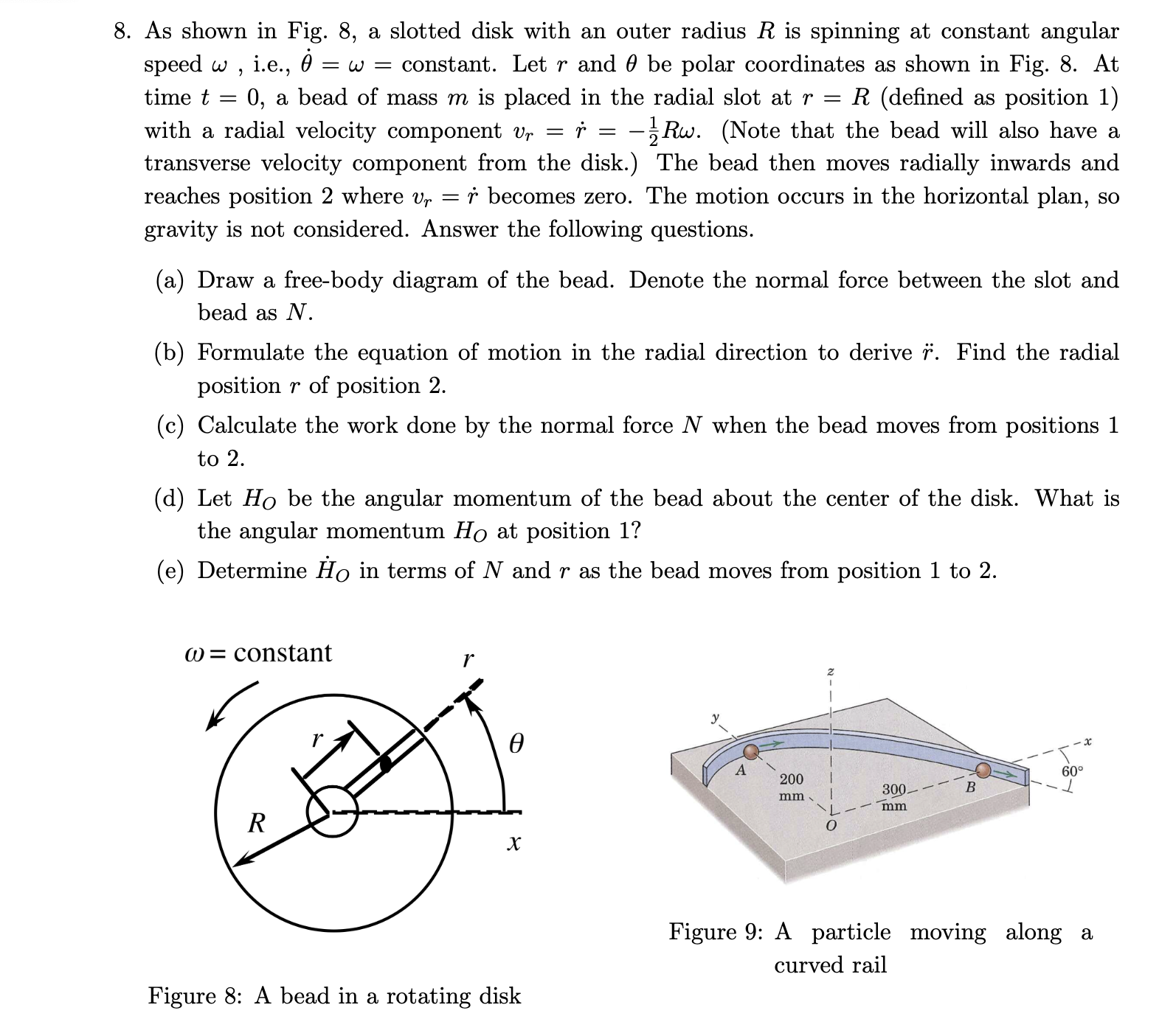 Solved As shown in Fig. 8, ﻿a slotted disk with an outer | Chegg.com
