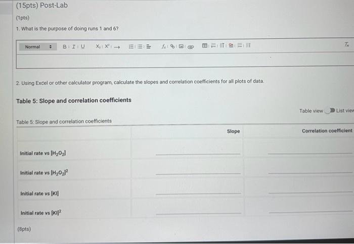 Solved Table 6. Determination of rate constant Given the | Chegg.com