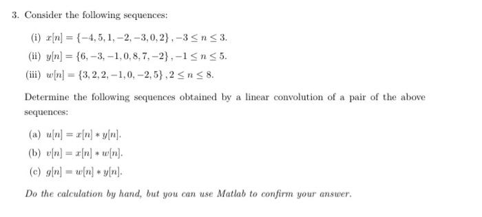Solved 3. Consider the following sequences: (i) | Chegg.com