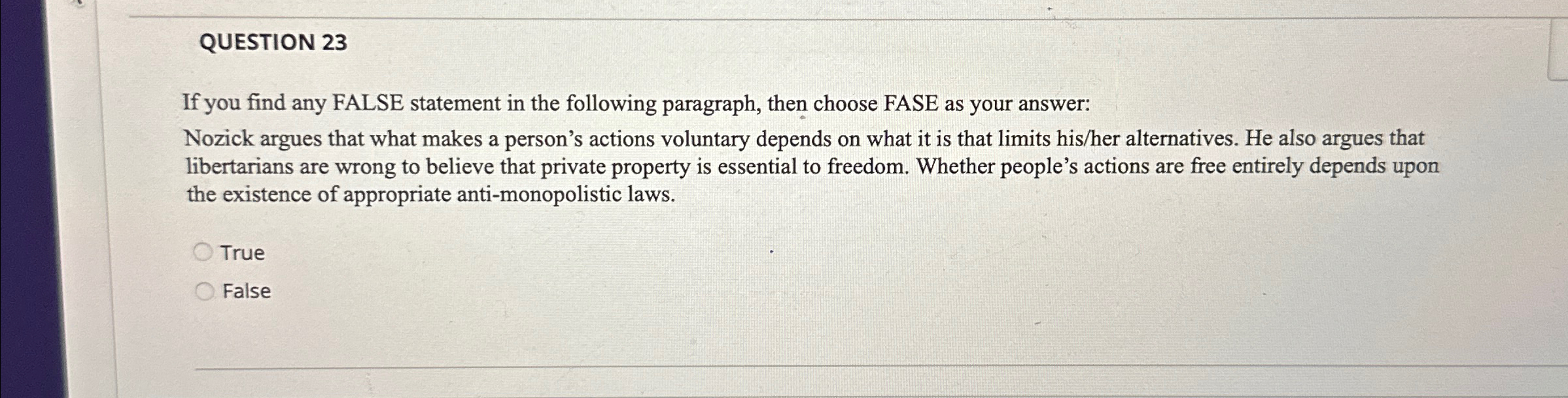 Solved QUESTION 23If you find any FALSE statement in the | Chegg.com