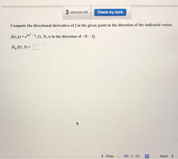Solved 3 attempts left Check my work Compute the directional | Chegg.com
