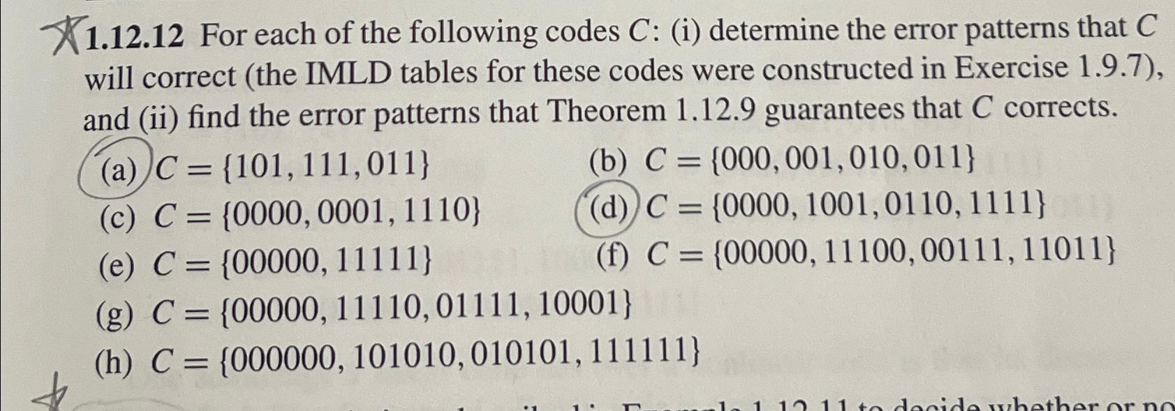 Solved 1.12.12 ﻿For each of the following codes C ﻿: (i) | Chegg.com