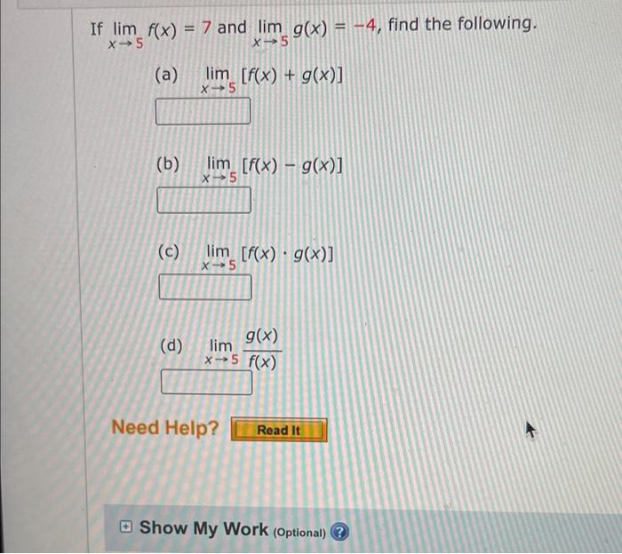 Solved limx→5f(x)=7 and limx→5g(x)=−4, find the following. | Chegg.com