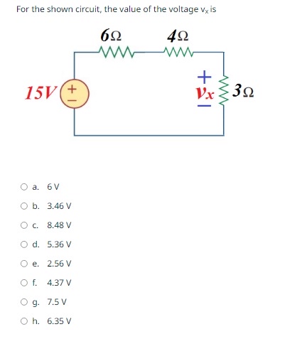 Solved For the shown circuit, the value of the voltage vx | Chegg.com