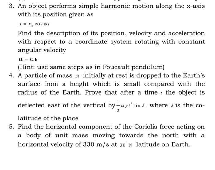 Solved 3. An object performs simple harmonic motion along | Chegg.com