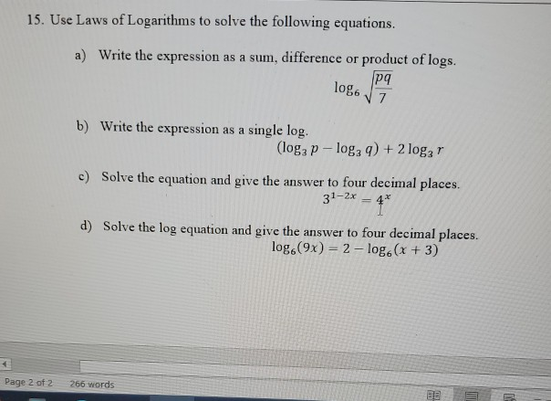 Solved 15. Use Laws of Logarithms to solve the following | Chegg.com