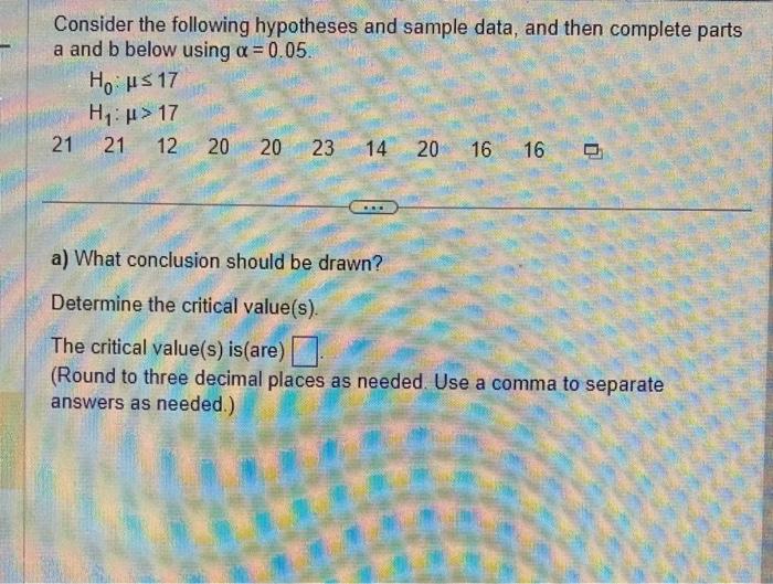 Solved Consider the following hypotheses and sample data, | Chegg.com