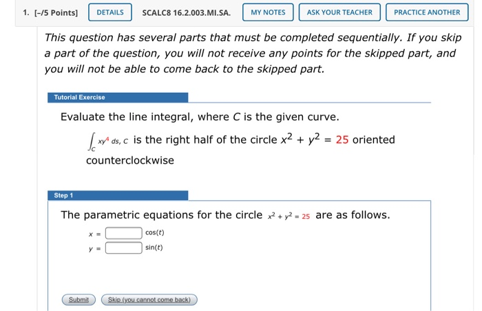 Solved 1. (-/5 Points] DETAILS SCALC8 16.2.003.MI.SA. MY | Chegg.com