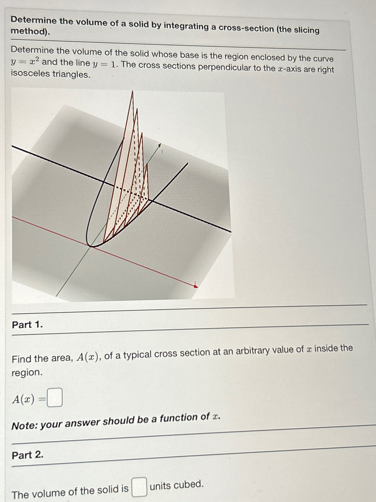 Solved Determine the volume of a solid by integrating a | Chegg.com