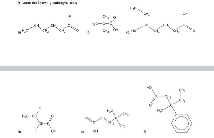 Solved 9. Name the following carboxylic acids H2C CH2 OH OH | Chegg.com