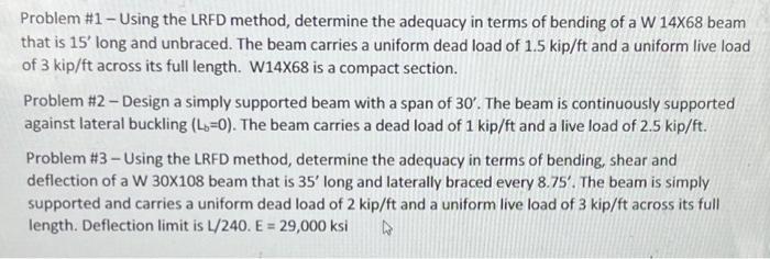 Solved Problem \#1 - Using the LRFD method, determine the | Chegg.com