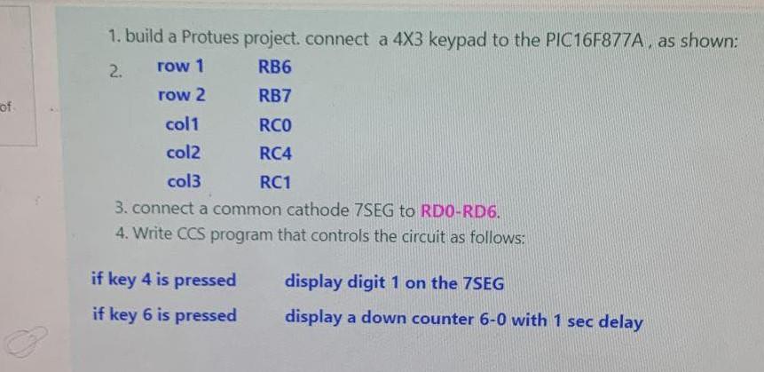 Solved 1. build a Protues project. connect a 4×3 keypad to | Chegg.com