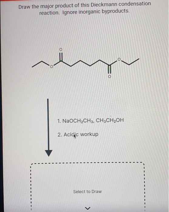 Solved Draw the major product of this Dieckmann condensation | Chegg.com