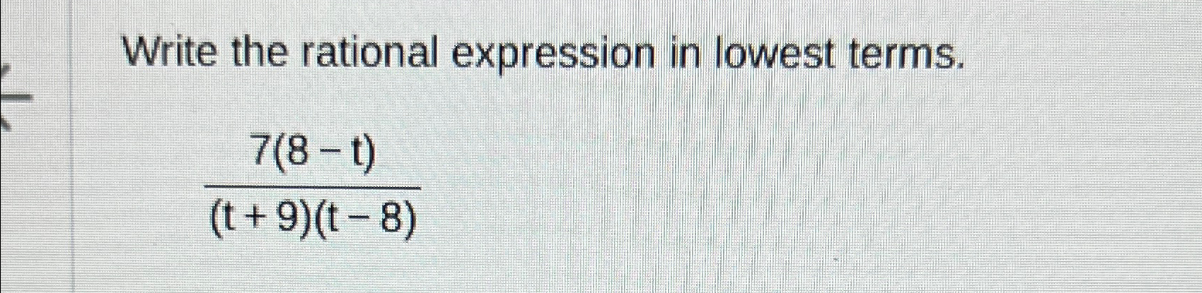 Solved Write the rational expression in lowest | Chegg.com