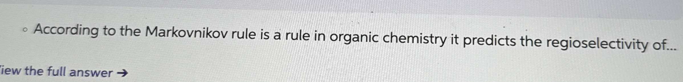 Solved According to the Markovnikov rule is a rule in | Chegg.com