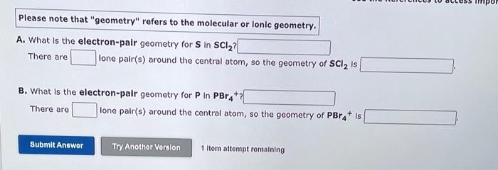 Solved Please note that "geometry" refers to the molecular | Chegg.com