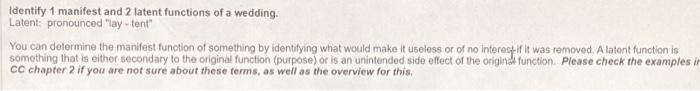 Identify 1 manifest and 2 latent functions of a | Chegg.com