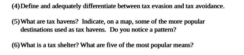 Solved (4) Define and adequately differentiate between tax | Chegg.com