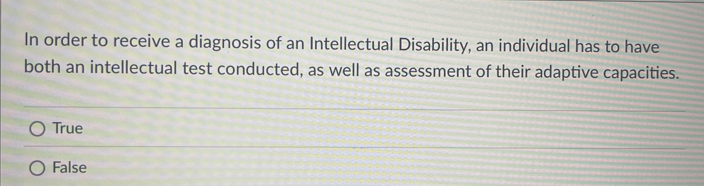 Solved In order to receive a diagnosis of an Intellectual | Chegg.com