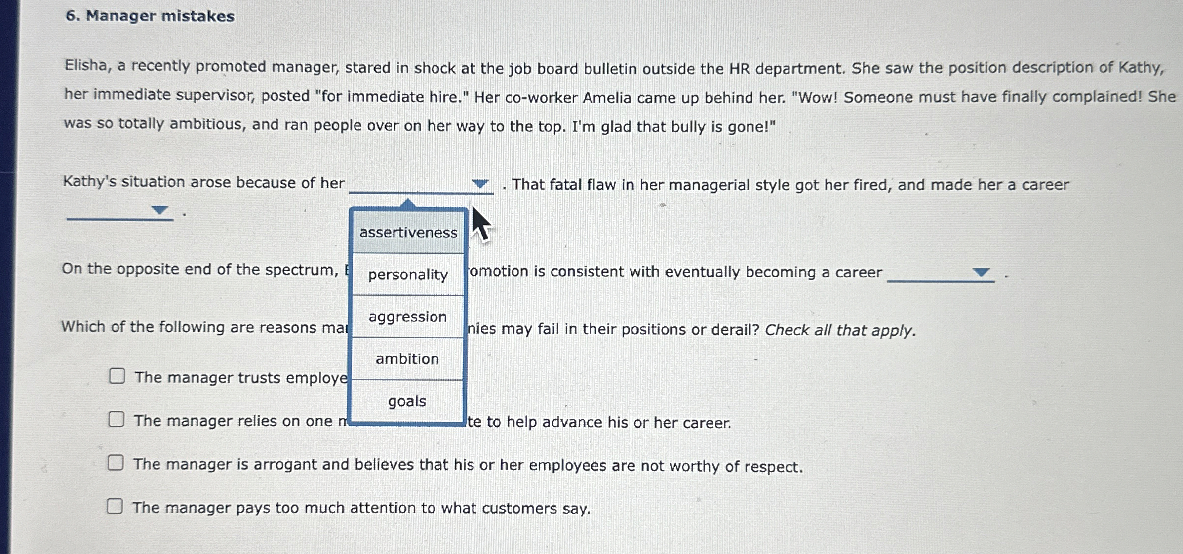 Solved Manager mistakesElisha, a recently promoted manager, | Chegg.com