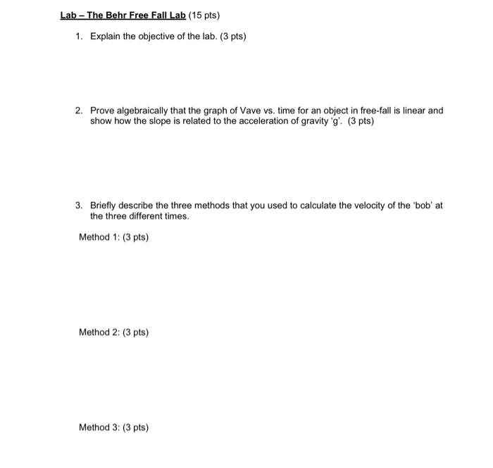 Lab - The Behr Free Fall Lab (15 pts) 1. Explain the | Chegg.com