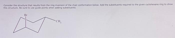 Solved Consider the structure that results from the ring | Chegg.com