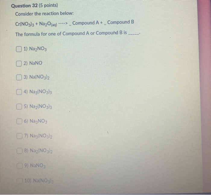 Solved Question 32 (5 points) Consider the reaction below: | Chegg.com