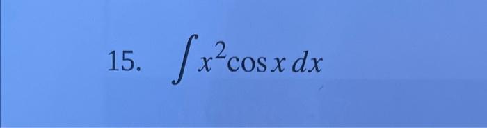 Solved Find the integral by using the simplest method. Not | Chegg.com