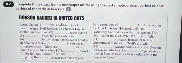 Solved 8.2 Complete this extract from a newspaper article | Chegg.com