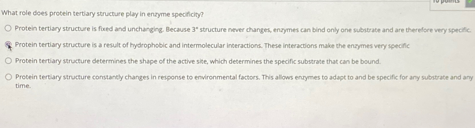 Solved What role does protein tertiary structure play in | Chegg.com