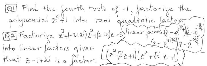 Solved Q Find the fourth roots of -1, factorize the | Chegg.com