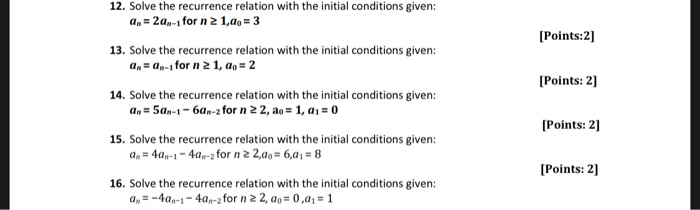 Solved 12 Solve The Recurrence Relation With The Initial