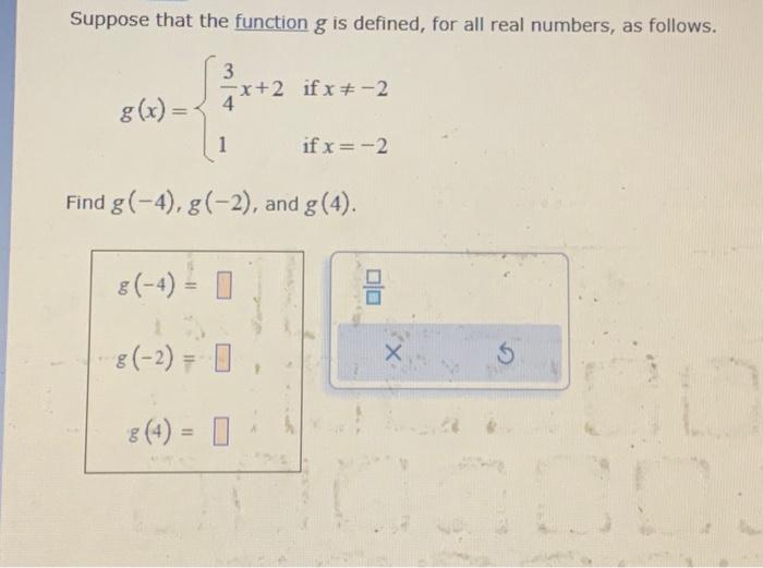 Solved Suppose that the function g is defined, for all real | Chegg.com