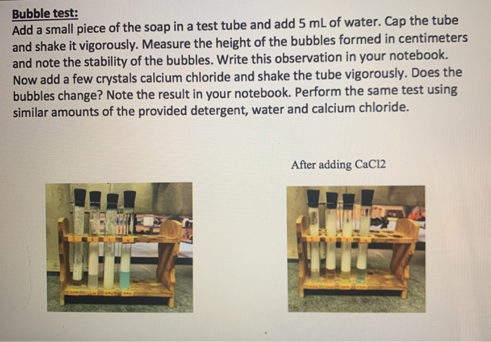 Solved this is the bubble test from a saponification lab to | Chegg.com