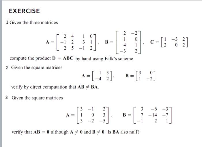 1 Given the three matrices | Chegg.com